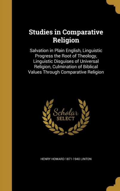 Studies in Comparative Religion : Salvation in Plain English ...