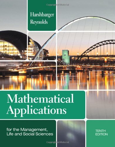 Mathematical Applications for the Management, Life, and Social Sciences ...