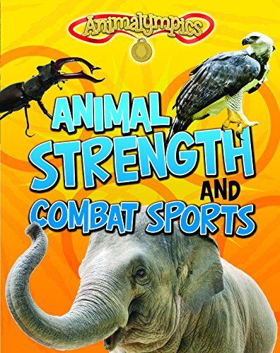 Animal Strength and Combat Sports (Read Me!: Animalympics) By Is | eBay