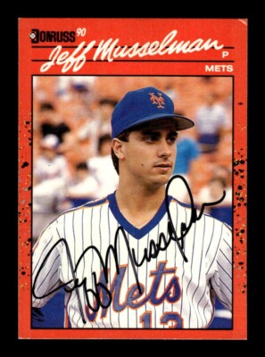 JEFF MUSSELMAN SIGNED 1990 DONRUSS BASEBALL #623 NEW YORK METS ON-CARD ...