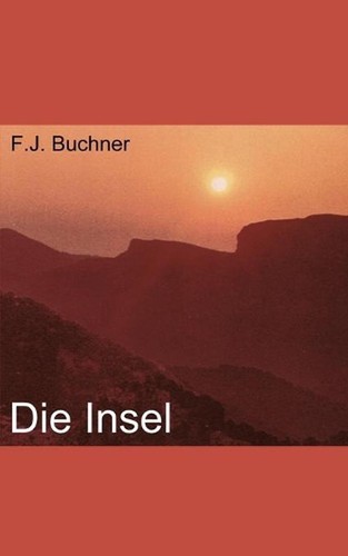 Die Insel by F.J. Buchner (German) Paperback Book | eBay