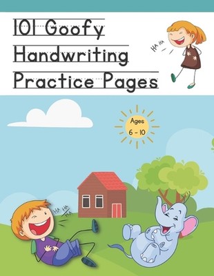 101 Goofy Handwriting Practice Pages by M. Franklin (English) Paperback ...