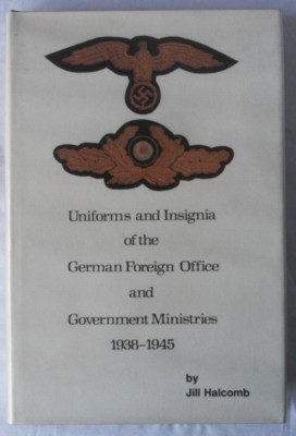 Uniforms & Insignia of the German Foreign Office & Government ...