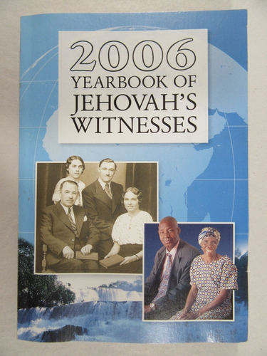 Vintage Jehovah's Witnesses Yearbook 2006 Watchtower Bible And Tract ...