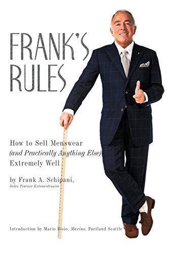 Frank's Rules : How to Sell Menswear (and Practically Anything Else ...