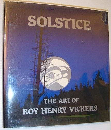 SOLSTICE: THE ART OF ROY HENRY VICKERS - Hardcover 9780969348511| eBay