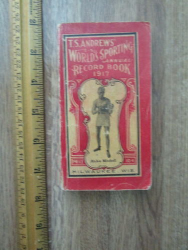 1917 T.S. ANDREWS WORLD SPORTING ANNUAL RECORD BOOK | eBay