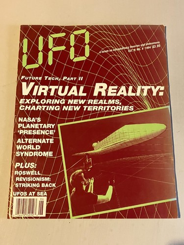 UFO Magazine Vol 9 No 6 1994 Virtual Reality NASA Planetary Presence ...