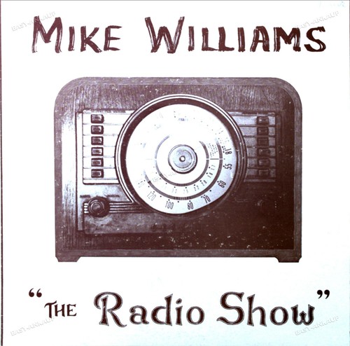 Mike Williams - The Radio Show LP (VG/VG-) ´ | eBay