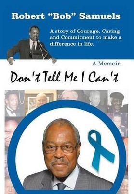 Don't Tell Me I Can't by Bob Samuels (English) Hardcover Book ...