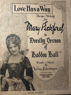 1924 MARY PICKFORD photoplay Sheet Music DOROTHY VERNON OF HADDON HALL ...