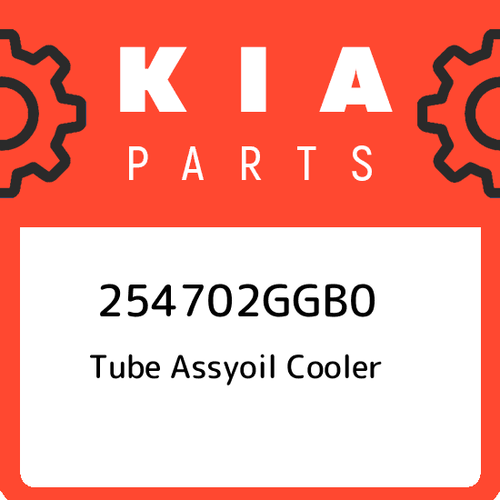 254702GGB0 Kia Tube Assyoil Cooler 254702GGB0 Genuine OEM Part for sale ...