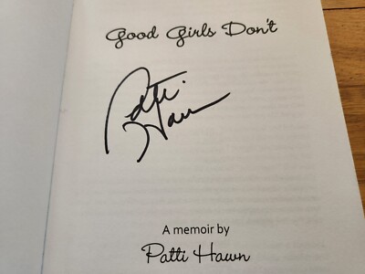 Patti Hawn SIGNED Good Girls Don't Sister Goldie Hawn Tank Girl 1st ...