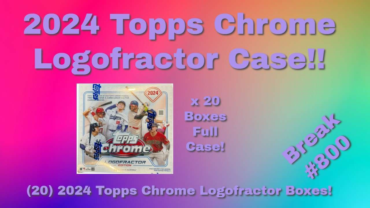 Jasson Domínguez 2024 Topps Chrome Logofractor Baseball Case Box Break ...
