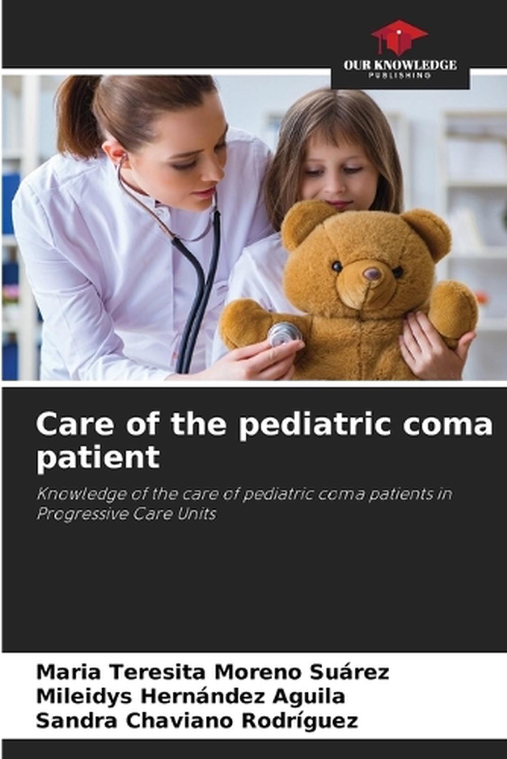 Care of the pediatric coma patient by Sandra Chaviano Rodriguez ...