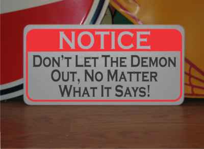 DONT LET THE DEMON OUT... Metal Sign for Haunted House Halloween Decor ...