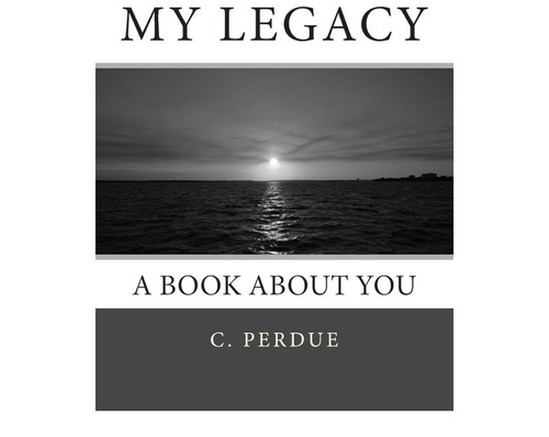 My Legacy: A Book About You (An Essential End-Of-Life Planner) | eBay