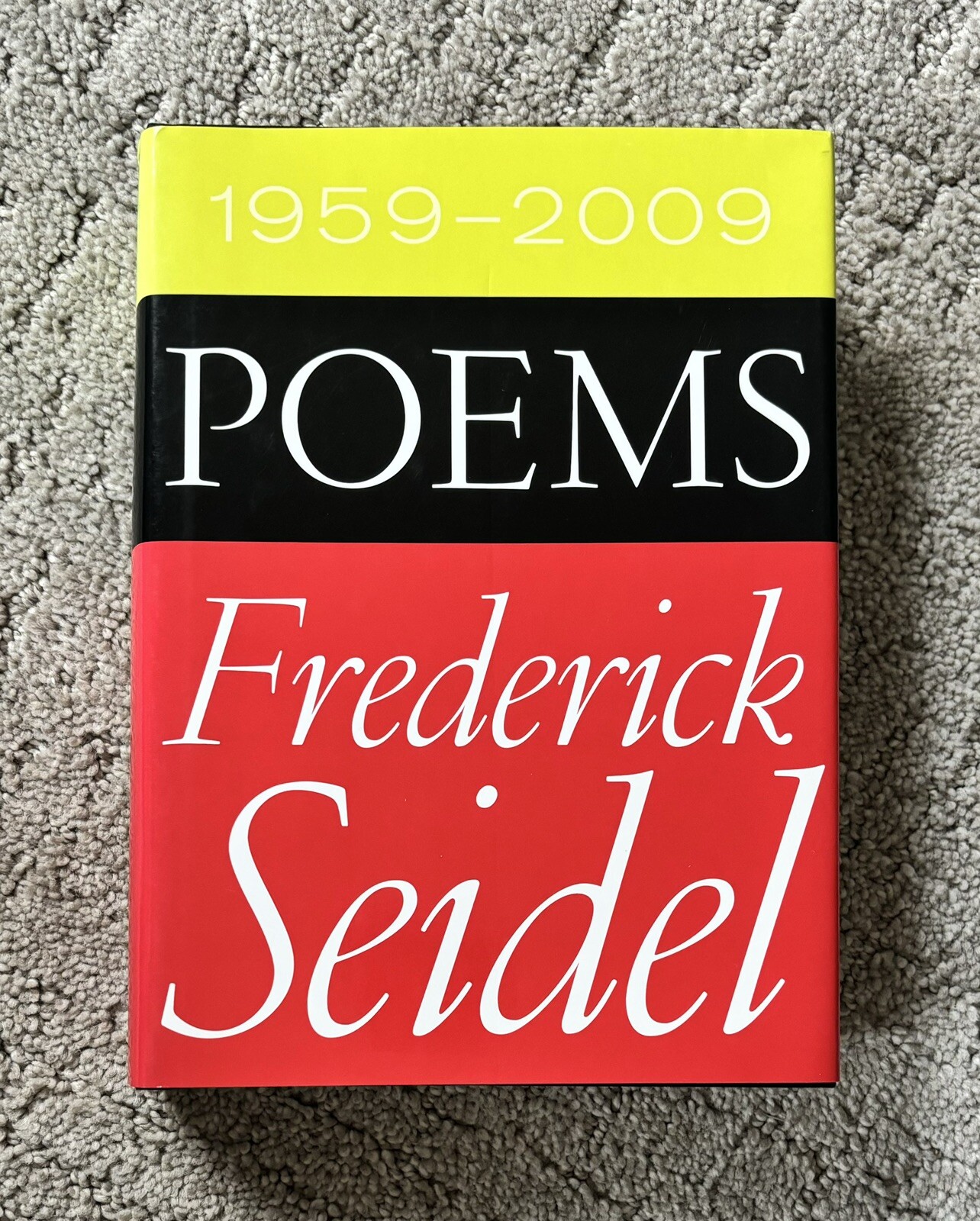Poems 1959-2009 by Frederick Seidel (2009, Hardcover) for sale online ...