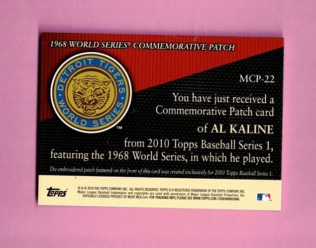 AL KALINE 2010 TOPPS COMMEMORATIVE PATCH CARD 1968 SERIES #MCP22 TIGERS ...