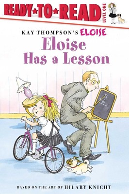 Eloise Has a Lesson: Ready-to-Read Level 1 by Kay Thompson (English ...