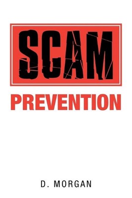 Scam Prevention by D. Morgan (English) Paperback Book 9781796060027 | eBay