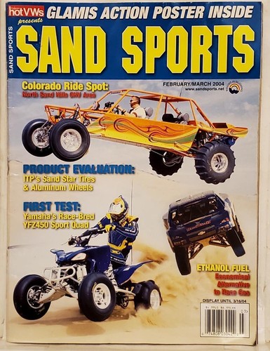 Sand Sports Magazine Volume 10 Number 1 February/March 2004 Ethanol ...