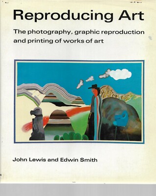 Reproducing Art: Photography Graphic Reproduction / John Lewis ...