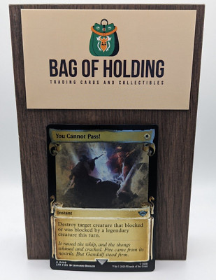 You Cannot Pass! - Showcase Scroll Foil - Lord of the Rings - NM - MTG ...