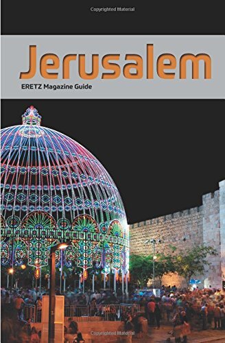 JERUSALEM: ERETZ MAGAZINE GUIDE By Yadin Roman **BRAND NEW ...