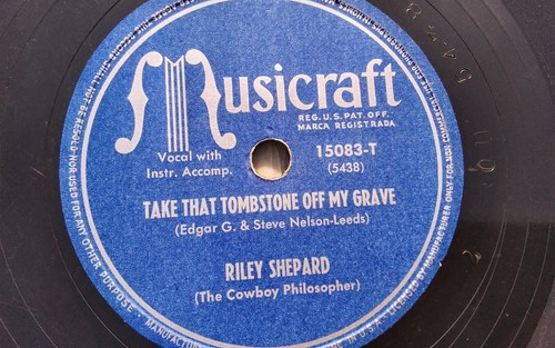 Riley Shepard 78rpm Single 10-inch Musicraft Records #15083 Take That ...