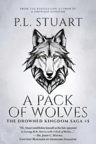 P L Stuart A Pack of Wolves (Poche) Drowned Kingdom Saga | eBay