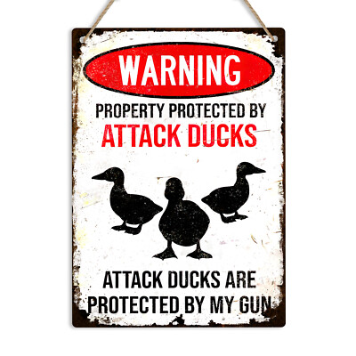 WARNING ATTACK DUCKS Vintage Style Funny Metal Fence Sign Duck Lover ...