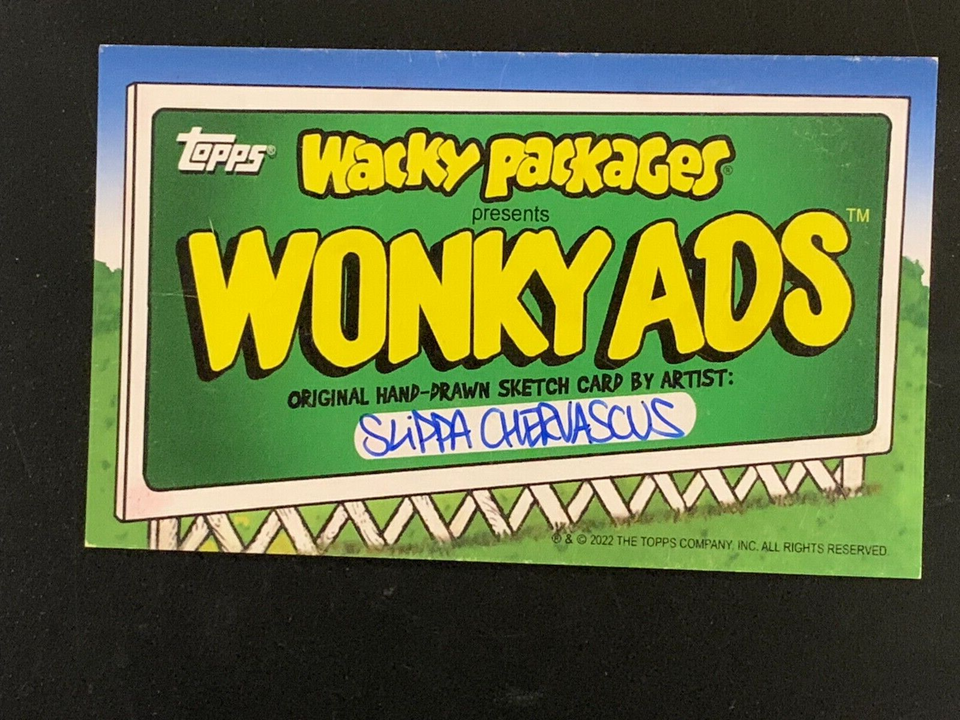 2021 Topps Wacky Packages Wonky Ads Liptorn Soup Slippa Chervascus ...
