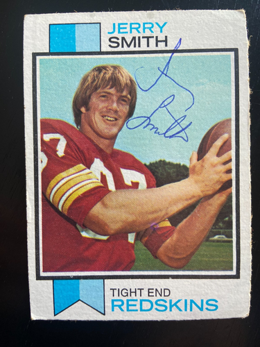 Jerry Smith Autographed 1973 Topps Football Card #307 Skins Died 1986 ...