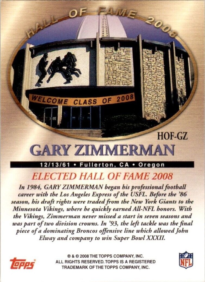 2008 Topps Hall of Fame #HOF-GZ Gary Zimmerman Denver Broncos | eBay