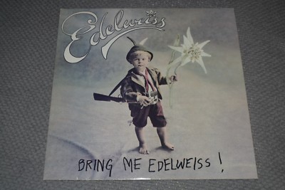 Edelweiss~Bring Me Edelweiss!~1989 Electronic Euro House~FAST SHIPPING ...