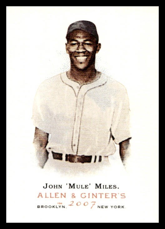 2007 Topps Allen & Ginter #117 John "Mule" Miles Chicago American ...