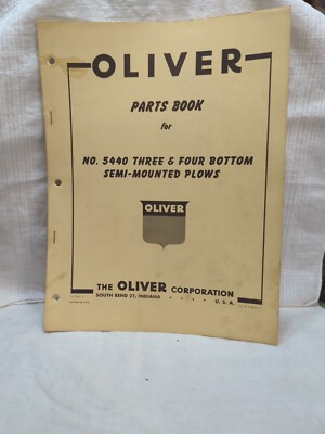 Oliver Parts Book For Number 5440 Three And Four Bottom Semi Mounted ...
