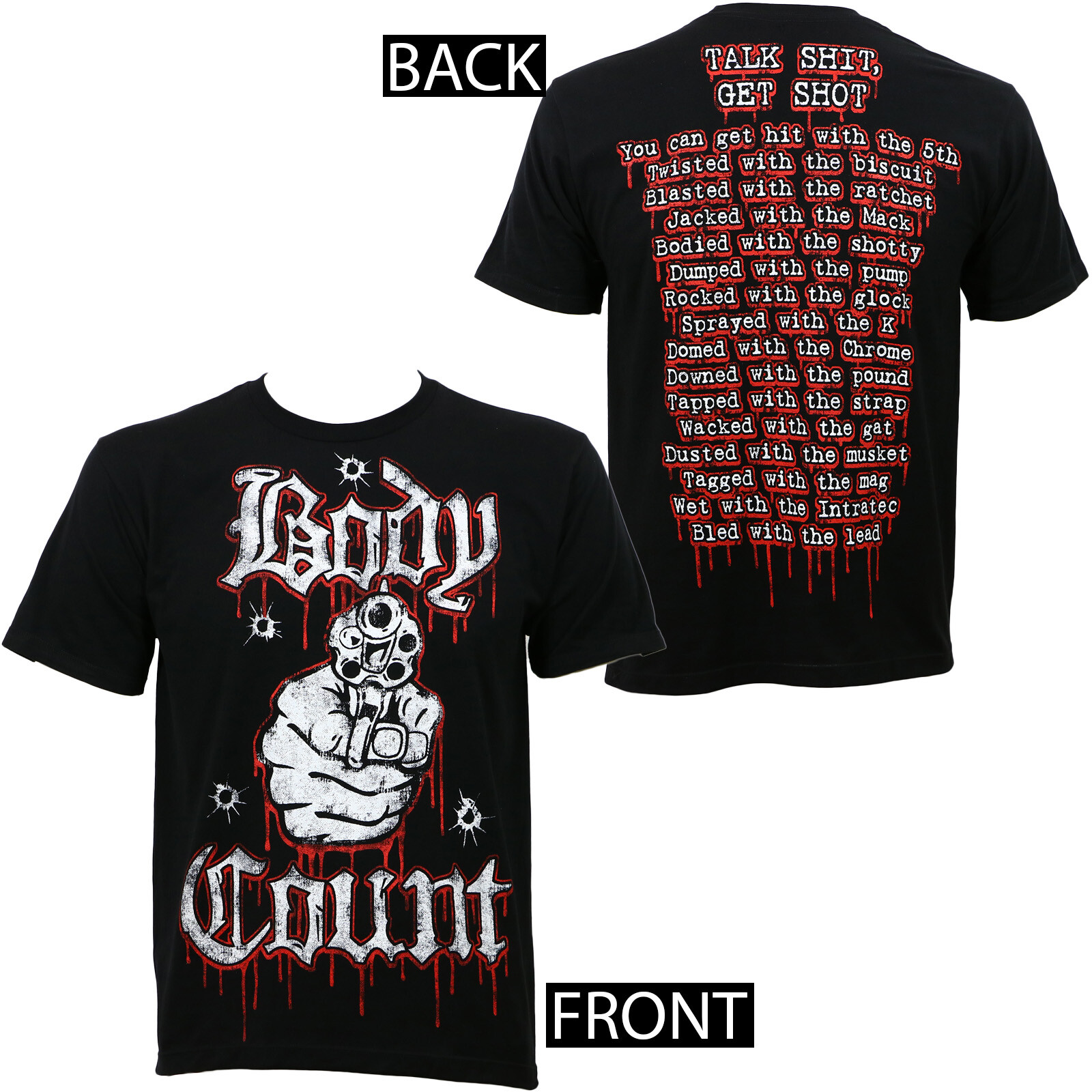 Authentic BODY COUNT Band Talk Sh*t, Get Shot T-Shirt M-3XL NEW | eBay