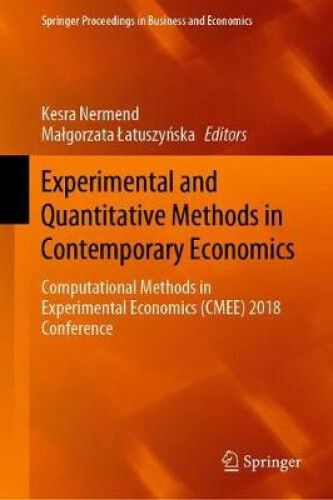 Experimental and Quantitative Methods in Contemporary Economics ...
