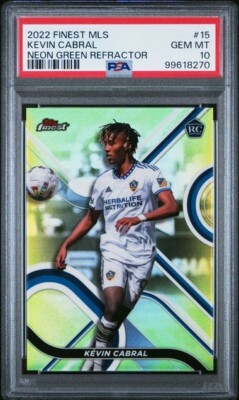 2022 Finest MLS Kevin Cabral PSA 10 GEM Neon Green Refractor #'d/99 ...
