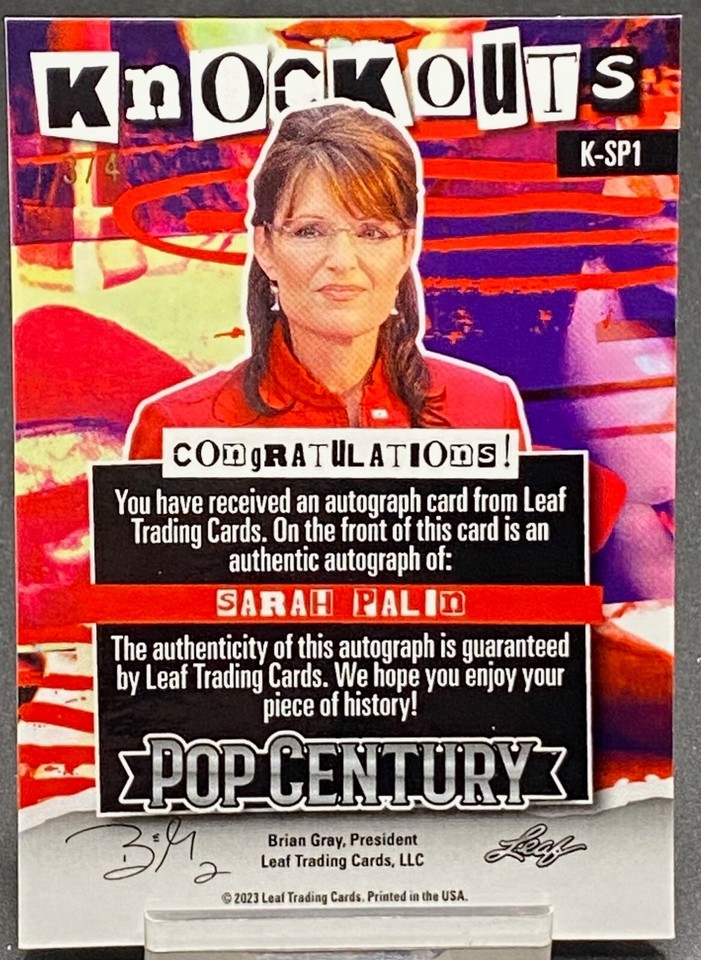 2023 LEAF POP CENTURY KNOCKOUTS GREEN SARAH PALIN AUTO SERIAL #ED 3/4 ...
