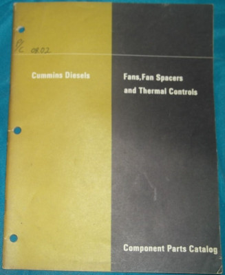 CUMMINS FANS, SPACERS AND THERMAL CONTROLS COMPONENT PARTS MANUAL BOOK ...