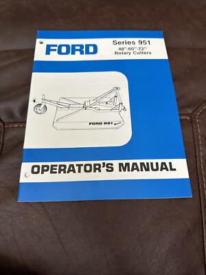 Ford Rotary Cutter 48” 60” 72” Series 951 Operators Manual OEM Free ...