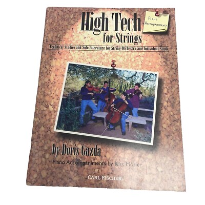 High Tech for Strings Doris Gazda Piano Accompaniment Kirt Mosier Carl ...