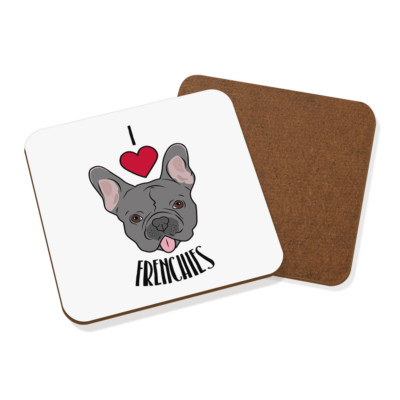 I Love Frenchies Coaster Drinks Mat - Funny French Bulldog Dog Puppy | eBay