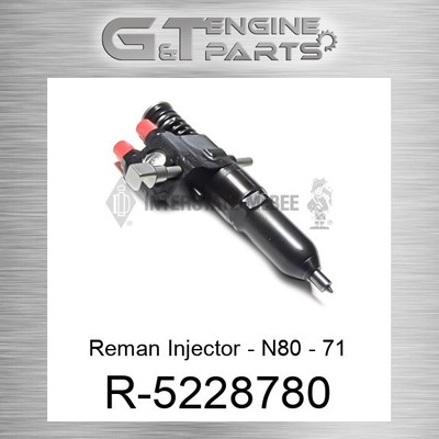 R-5228780 REMAN INJECTOR - N80 - 71 INTERSTATE MCBEE (NEW AFTERMARKET ...