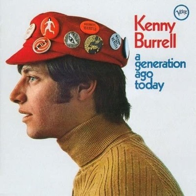 Kenny Burrell Kenny Burrell - A Generation Ago Today (CD) | eBay