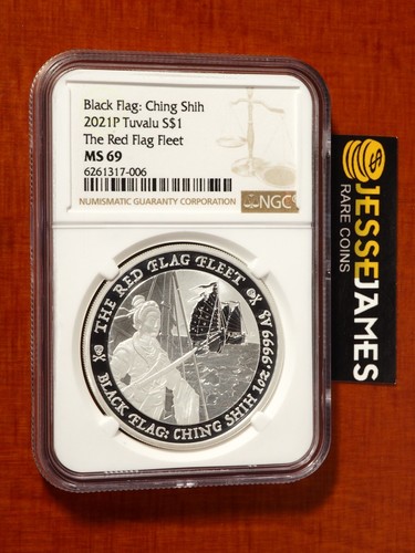 2021 P $1 TUVALU SILVER BLACK FLAG CHING SHIH NGC MS69 BROWN LABEL 1 OZ ...