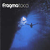 Toca by Fragma (CD, Feb-2001, BMG (distributor)) for sale online | eBay